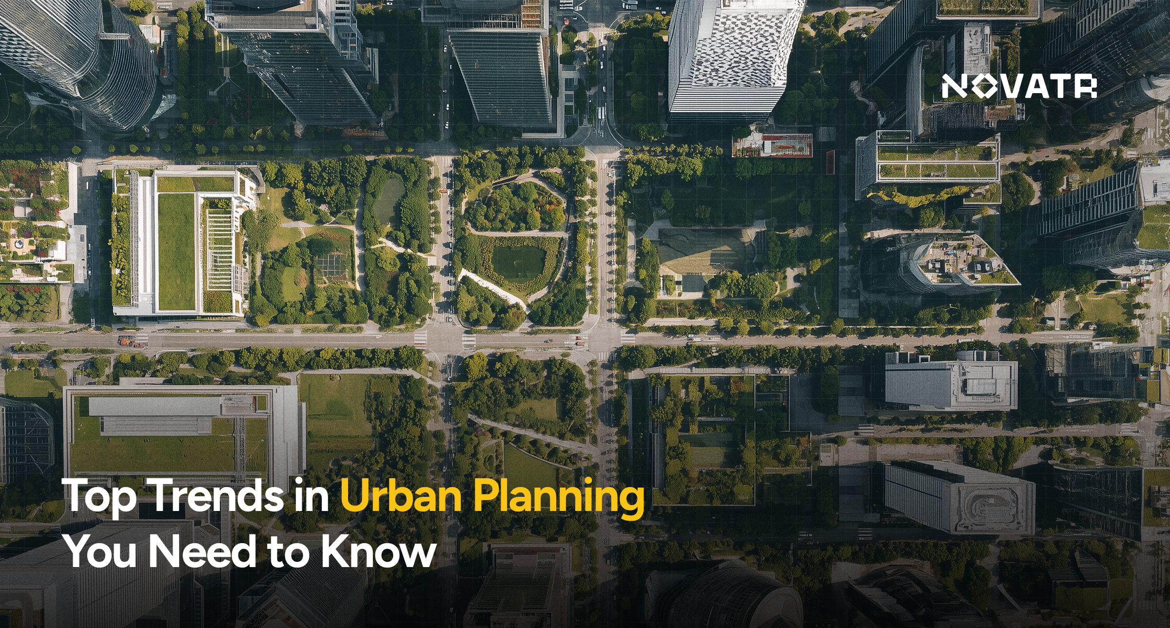 Top Trends in Urban Planning You Need to Know in [2026]